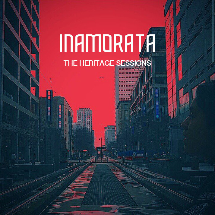 The Heritage Sessions | Inamorata