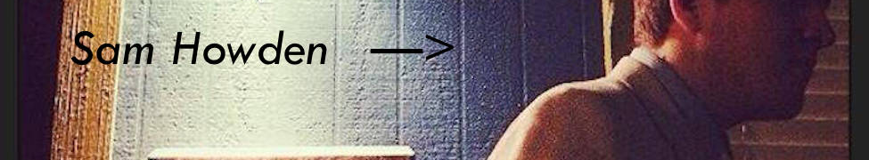 My Best and Only Friend | Sam Howden