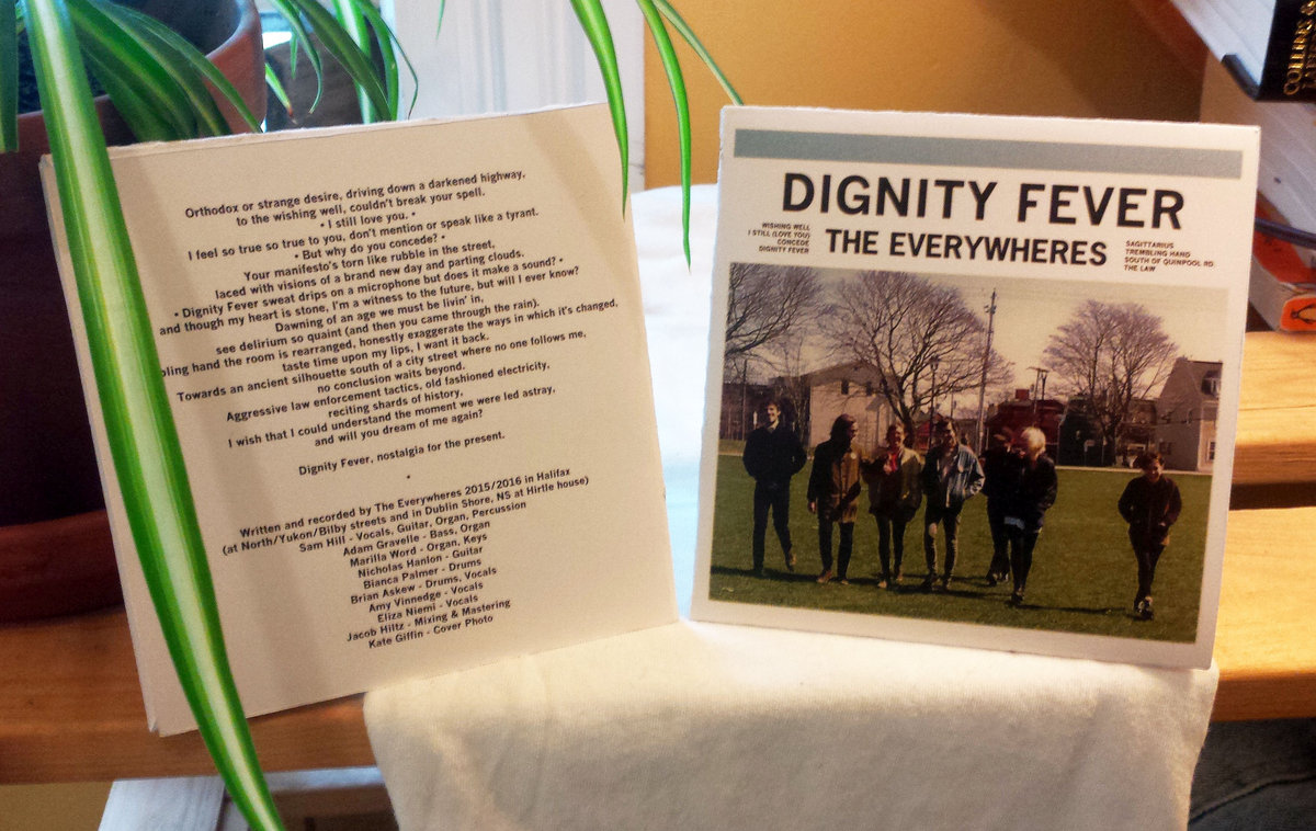 Dignity Fever | The Everywheres