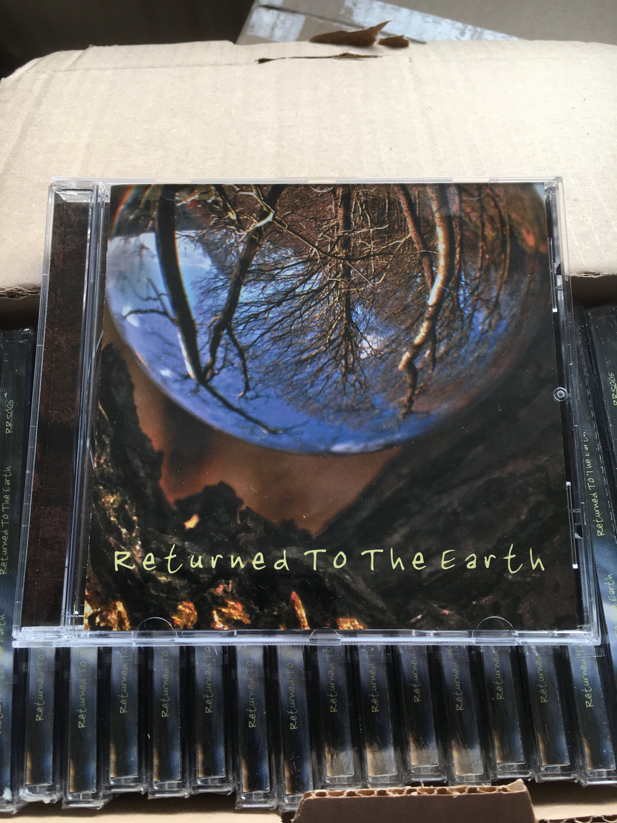Returned To The Earth | Returned To The Earth