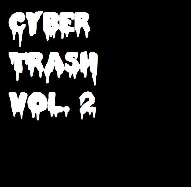 5 Hits From Hell | Cyber Trash