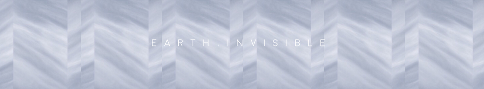 Earth, Invisible | Earth, Invisible