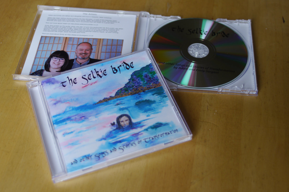 The Selkie Bride and Other Songs and Stories of Transformation | Adam ...