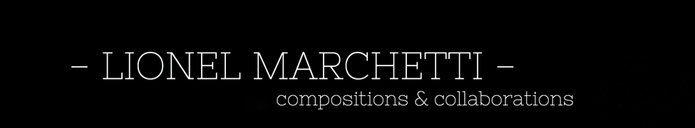 Music | Lionel Marchetti