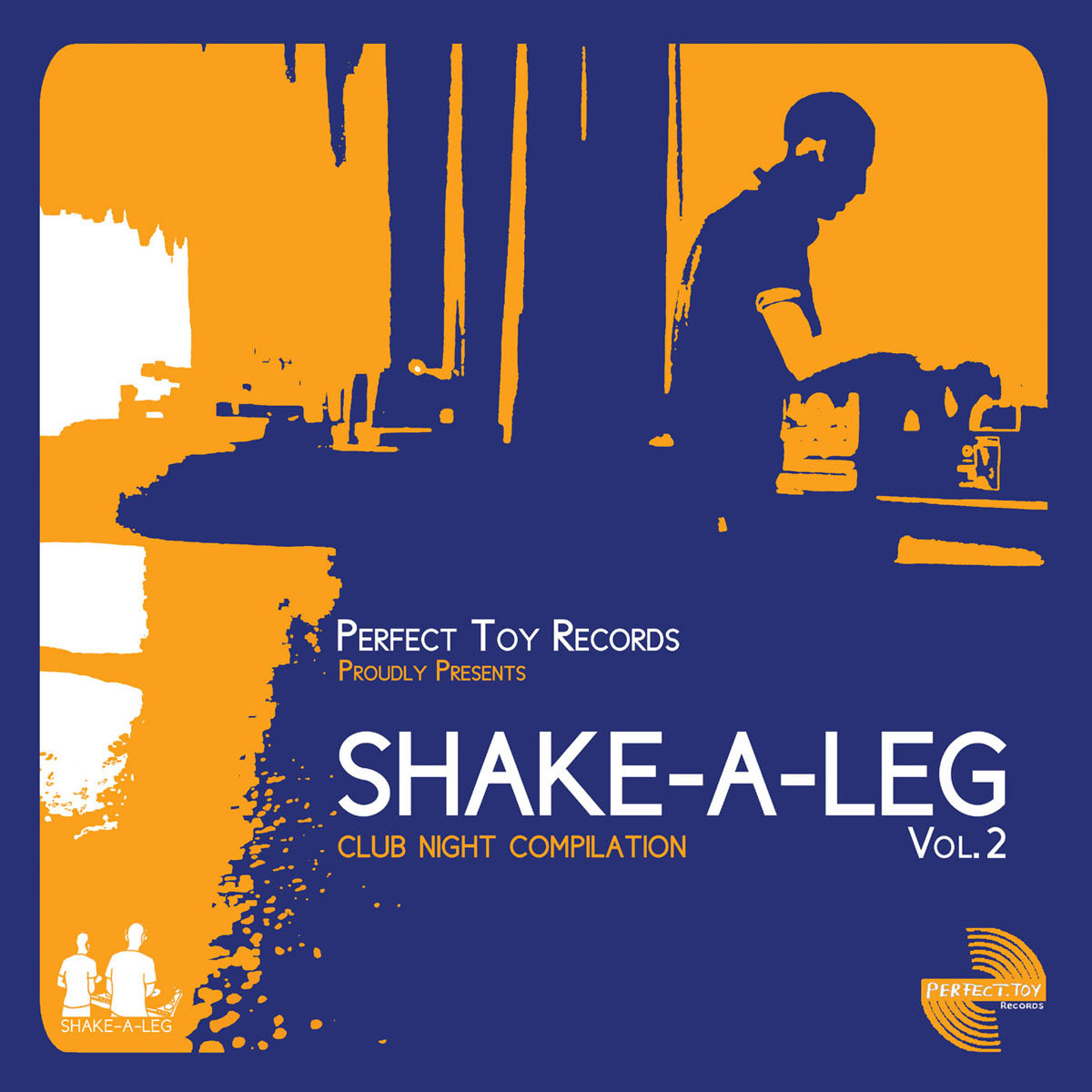 Shake-A-Leg Vol.2 | V/A | perfecttoyrecords