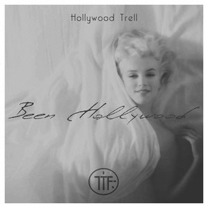 Music | Hollywood Trell