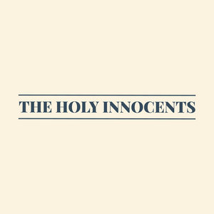 Music | The Holy Innocents