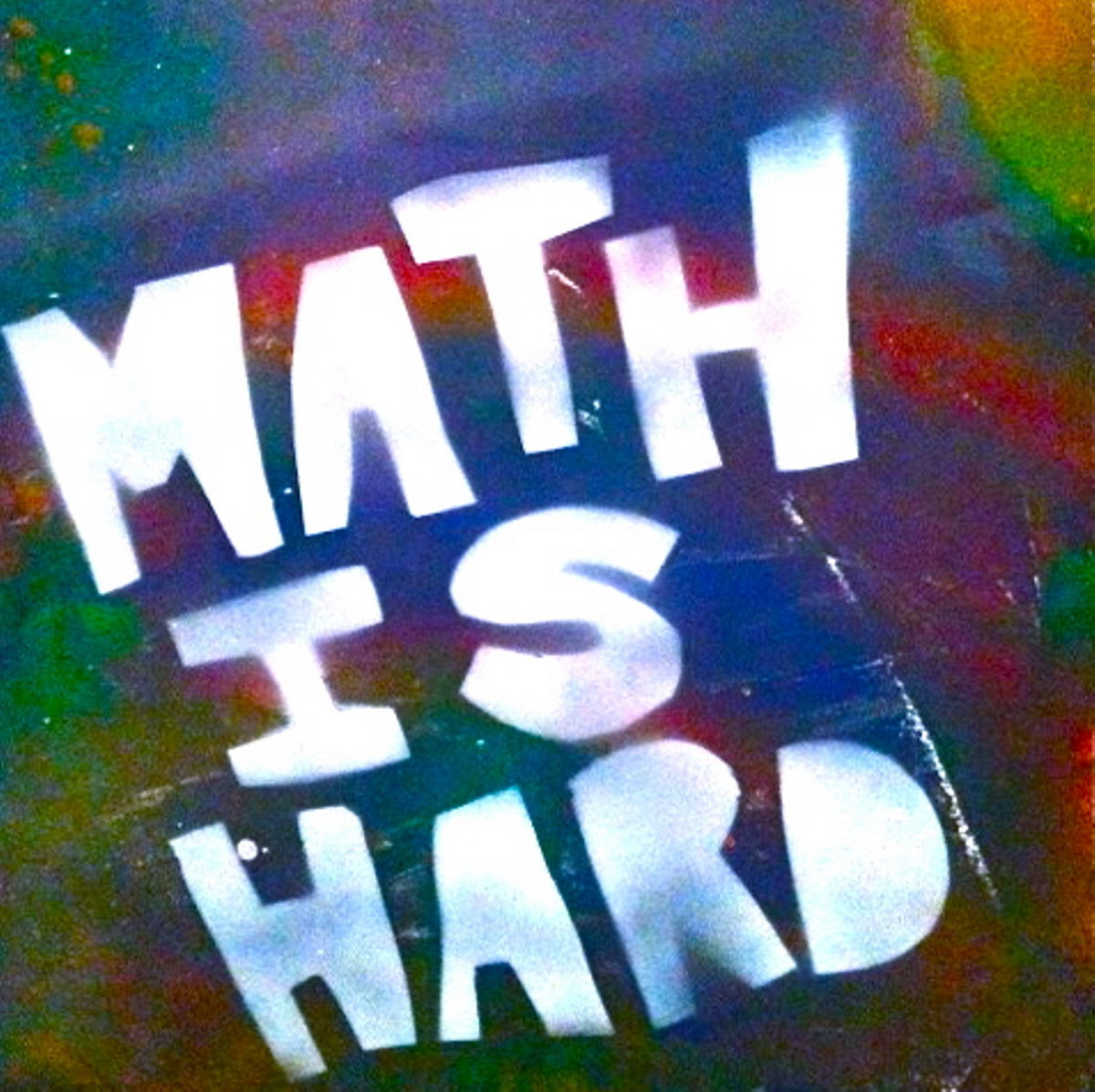 Math is Hard | Math is Hard