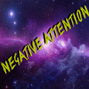 Music | Negative Attention