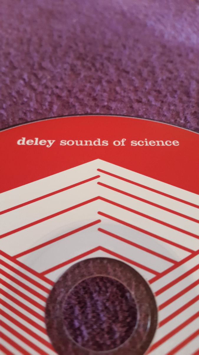 Sounds Of Science | Deley