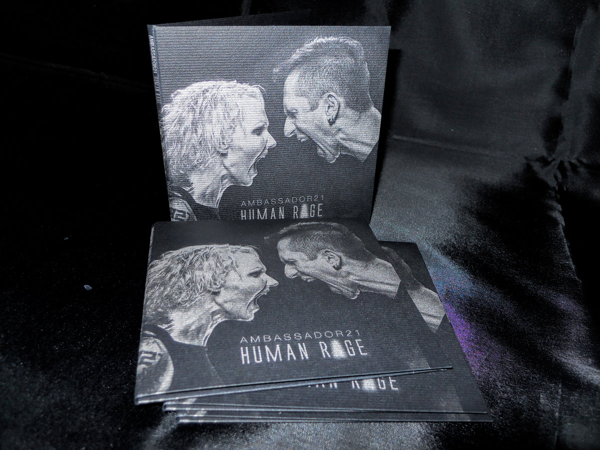 Human Rage | AMBASSADOR21