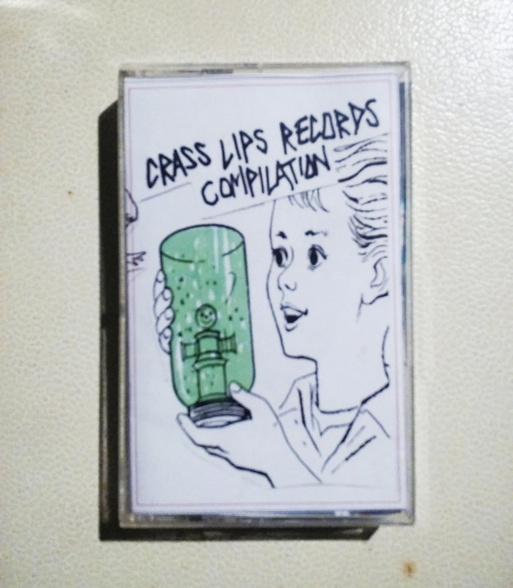 CLR Compilation: Volume I | Crass Lips Records