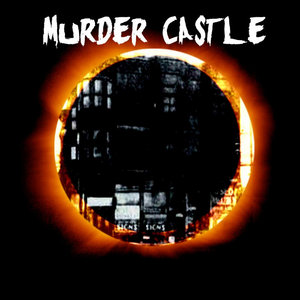 Music | Murder Castle