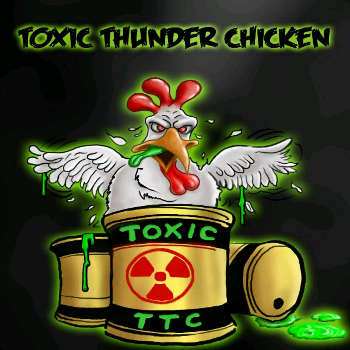 TTC | Toxic Thunder Chicken