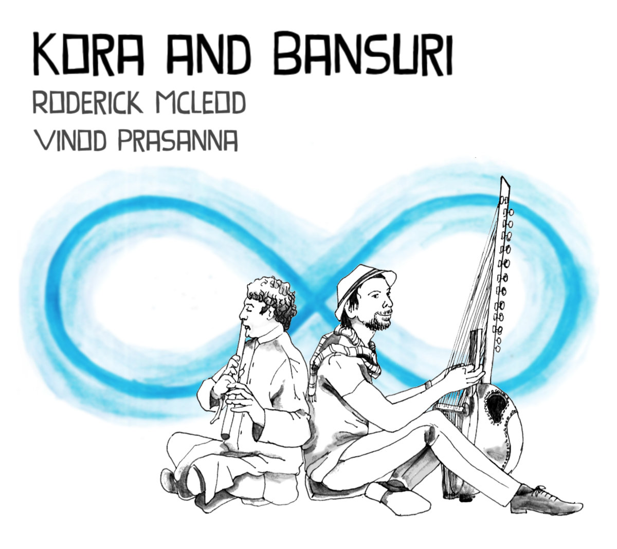 Kora and Bansuri. | Roderick McLeod and Vinod Prasanna. | Roderick McLeod