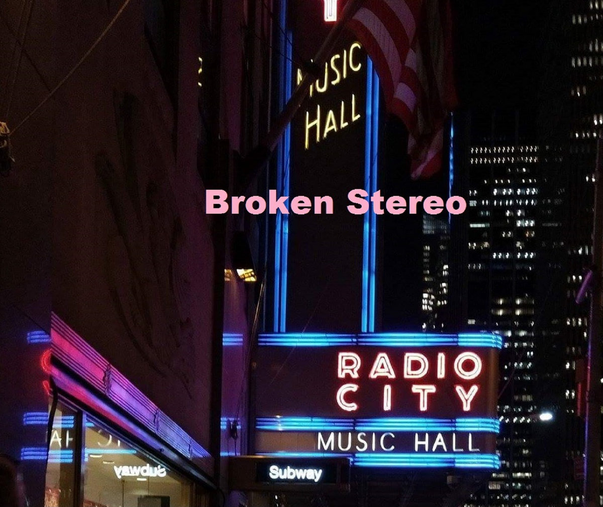 Broken Stereo | Broken Stereo