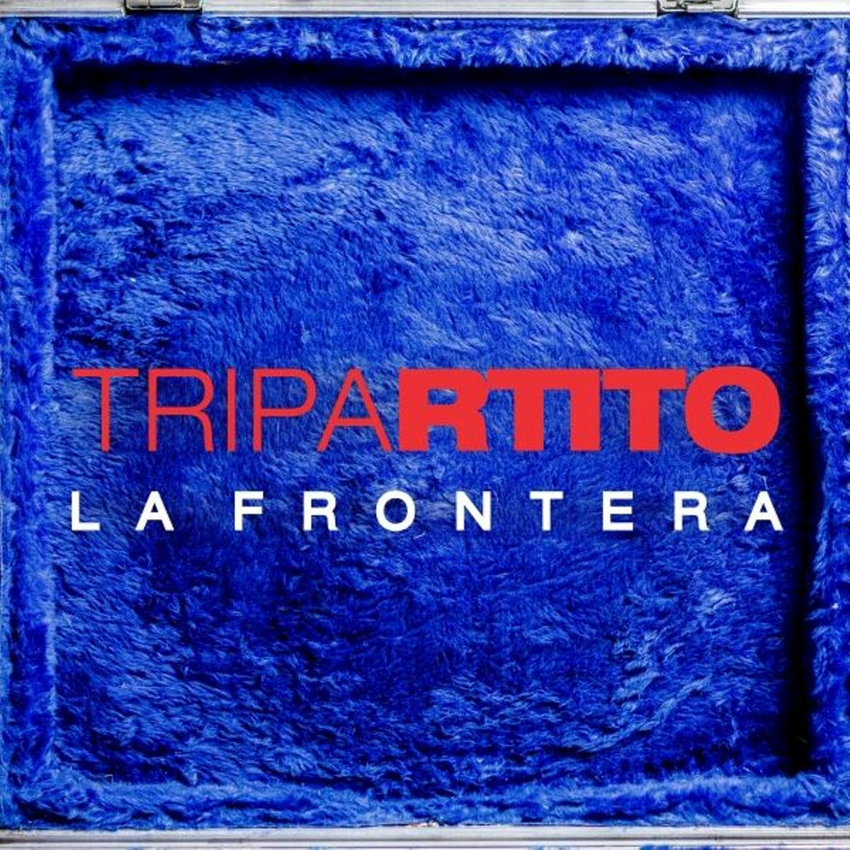La Frontera | tripartito