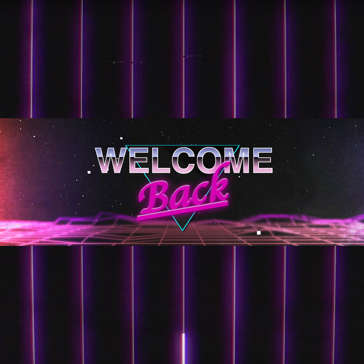 Welcome Back Vol. 1 | Welcome Back