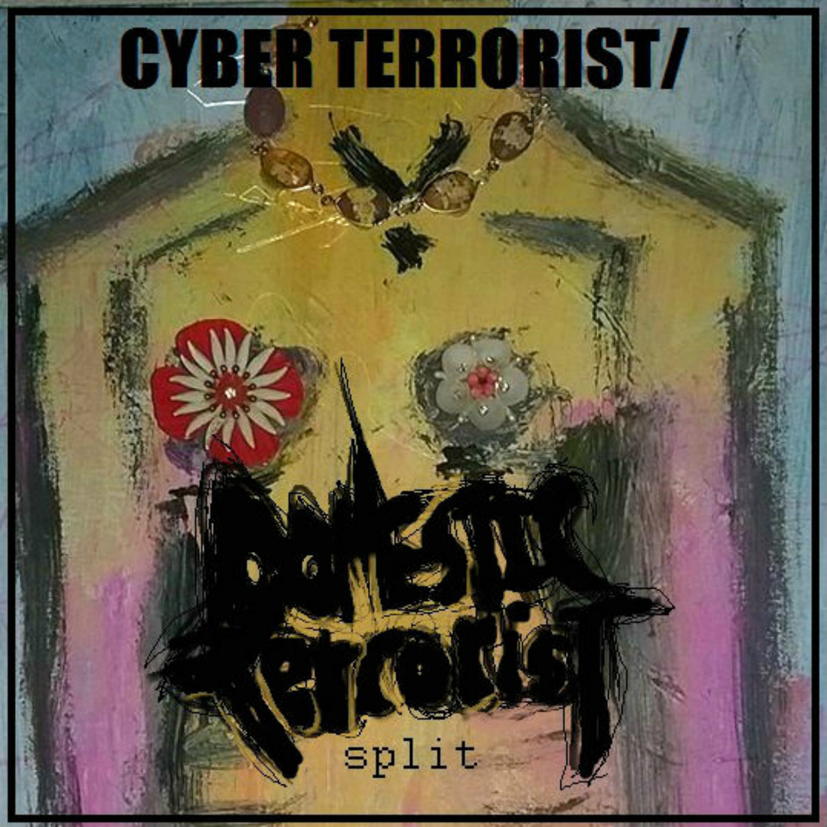 Self Titled Split | Nuclear Family!/ Leadbrain | Domestic Terrorist