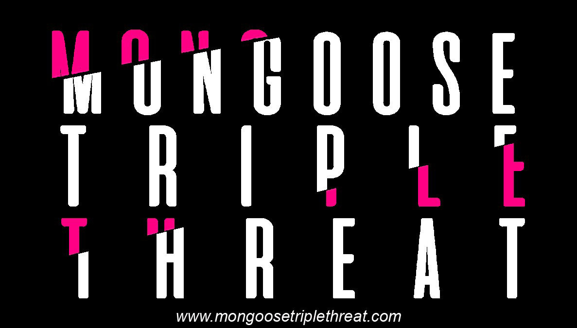 Anthony(Single) | Mongoose Triple Threat