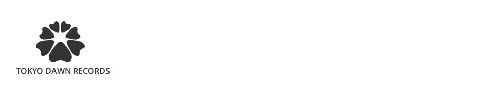 Music | Tokyo Dawn Records