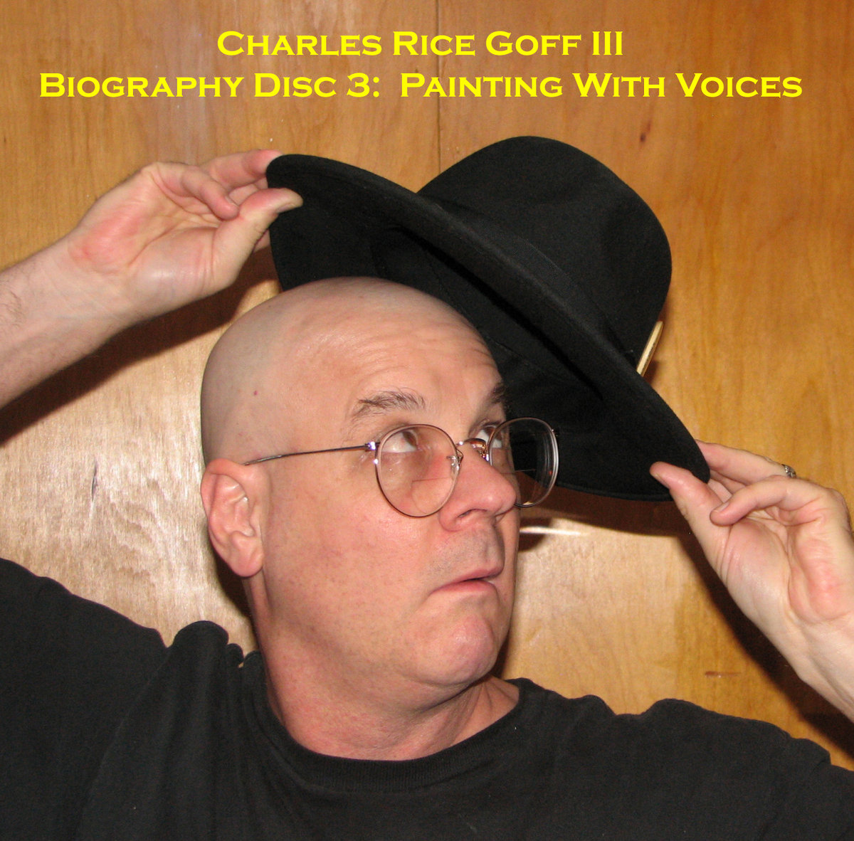 Charles Rice Goff III Biography | Charles Rice Goff III | Aural Films