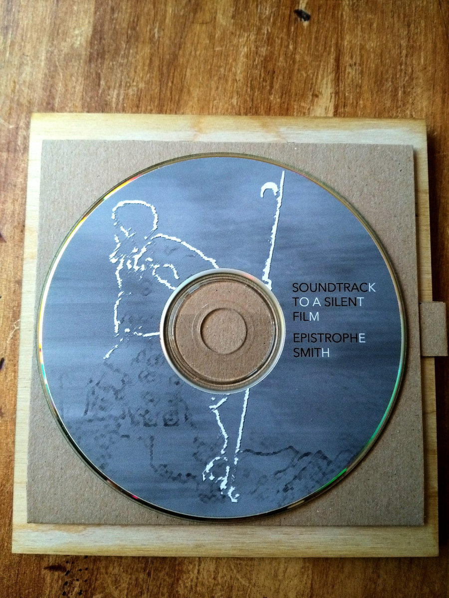 Soundtrack To A Silent Film | Epistrophe Smith