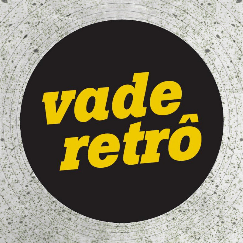 Vade Retrô (Album) | Vade Retrô
