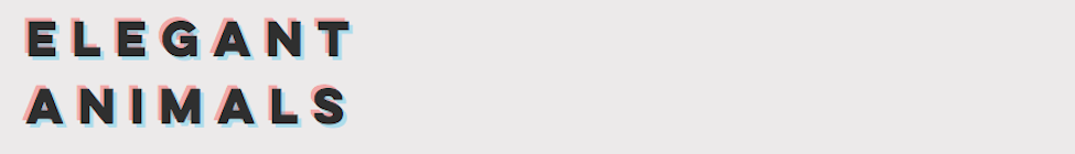 Warm Blood Pt. 2 | Elegant Animals