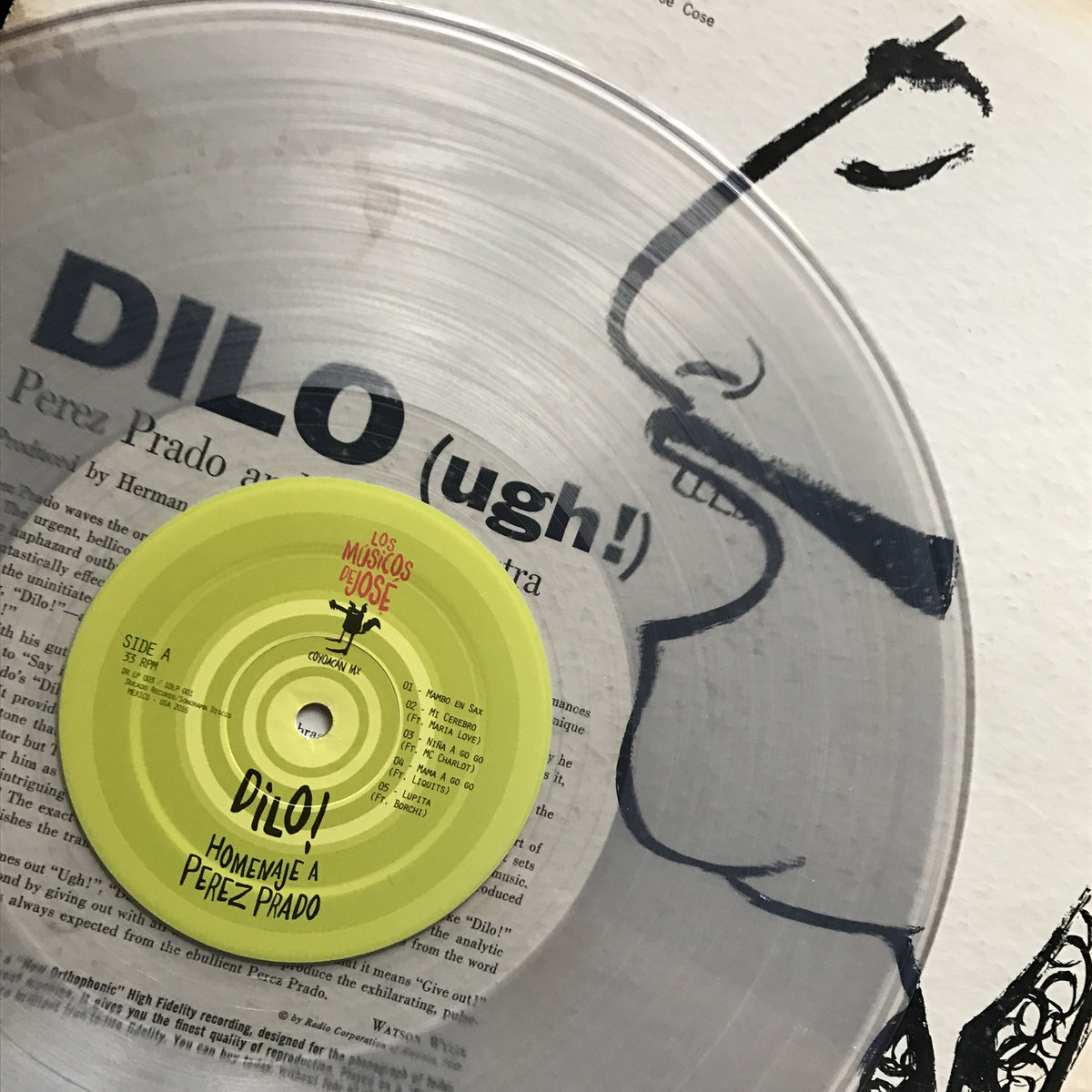 Dilo! A tribute to Perez Prado | Los Musicos de Jose | SONORAMA DISCOS