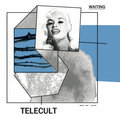 Waiting | Telecult
