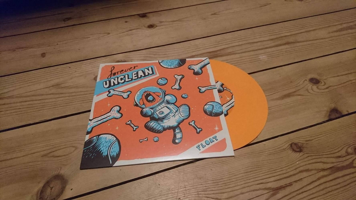 Float | Forever Unclean | 5FeetUnder Records