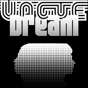 Music | Vague Dream