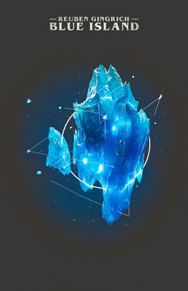 Blue Island | Reuben Gingrich