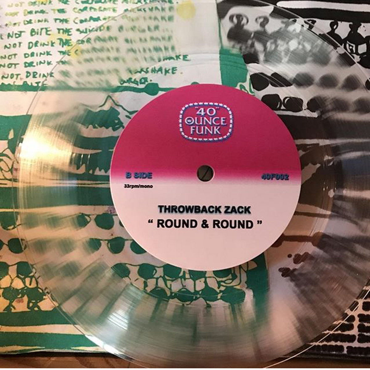 She Got Body/Round & Round - 7" | Throwback Zack | 40 Ounce Funk