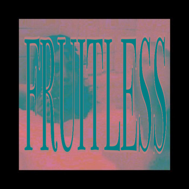 Endeavor | Fruitless