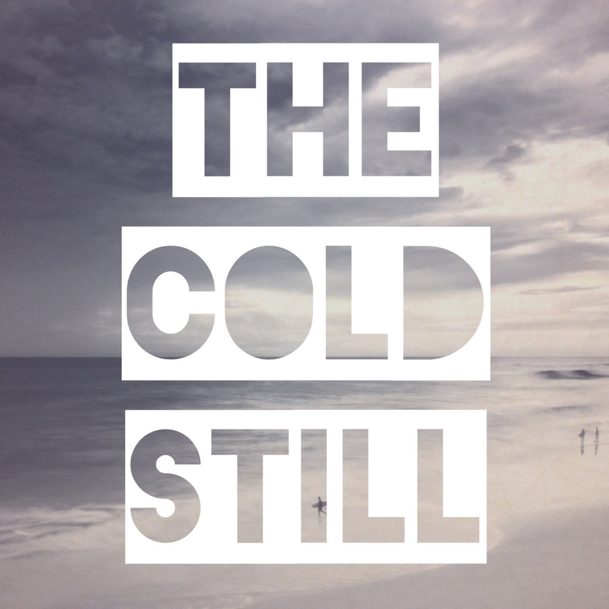 The Cold Still | The Cold Still