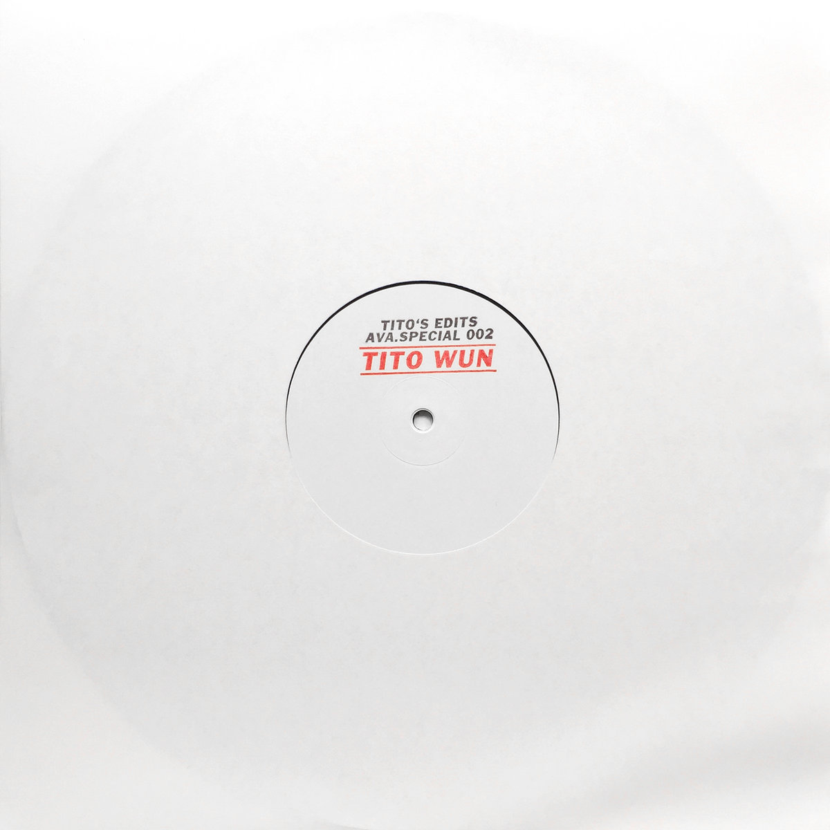 Tito's Edits | Tito Wun | AVA. RECORDS