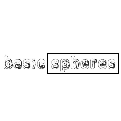 Basic Spheres | Basic Spheres