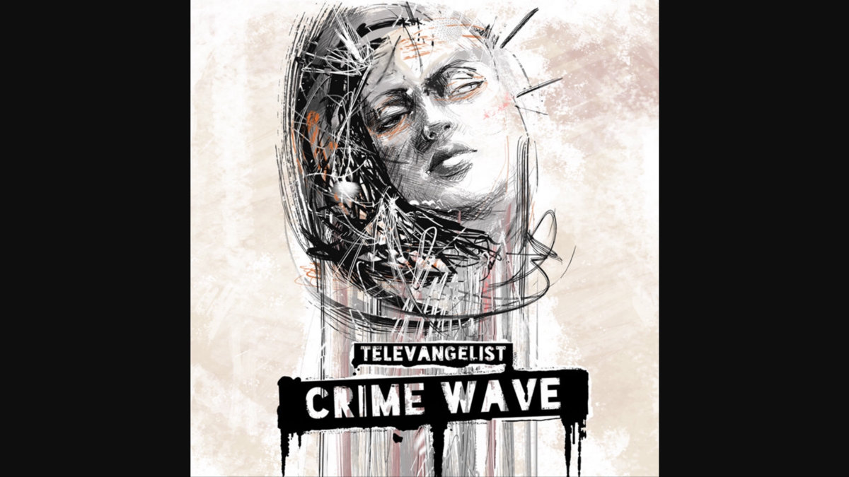 Crime Wave | Televangelist