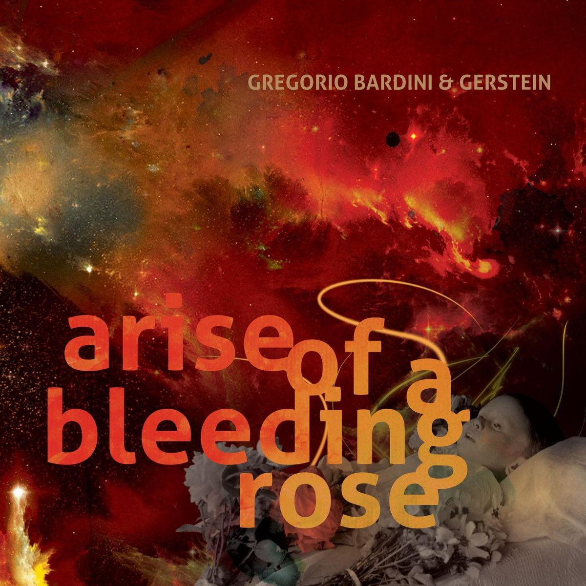 Gregorio Bardini & Gerstein - Arise Of A Bleeding Rose | The Eastern Front