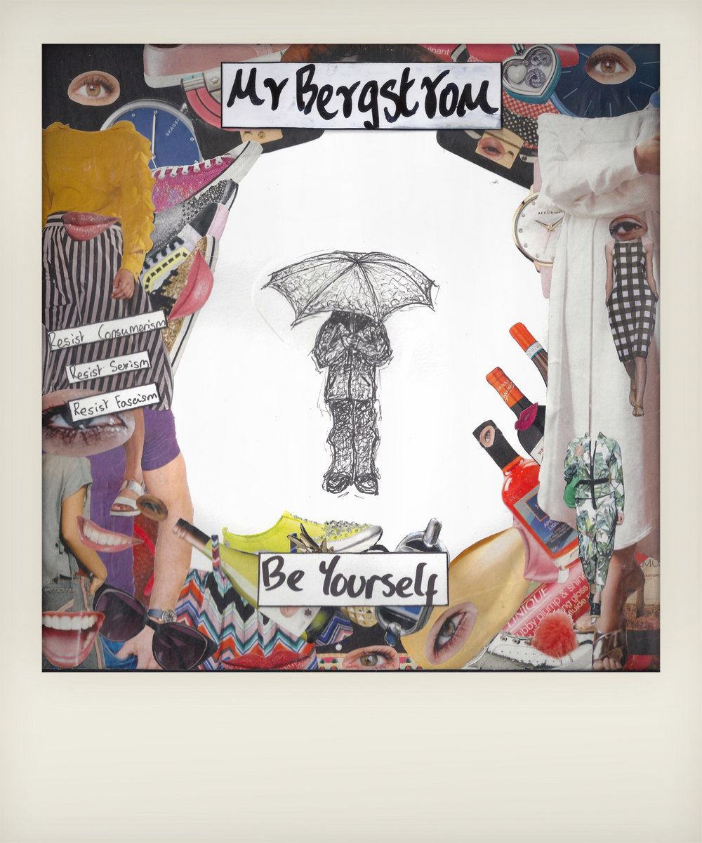 Be Yourself | Mr Bergstrom