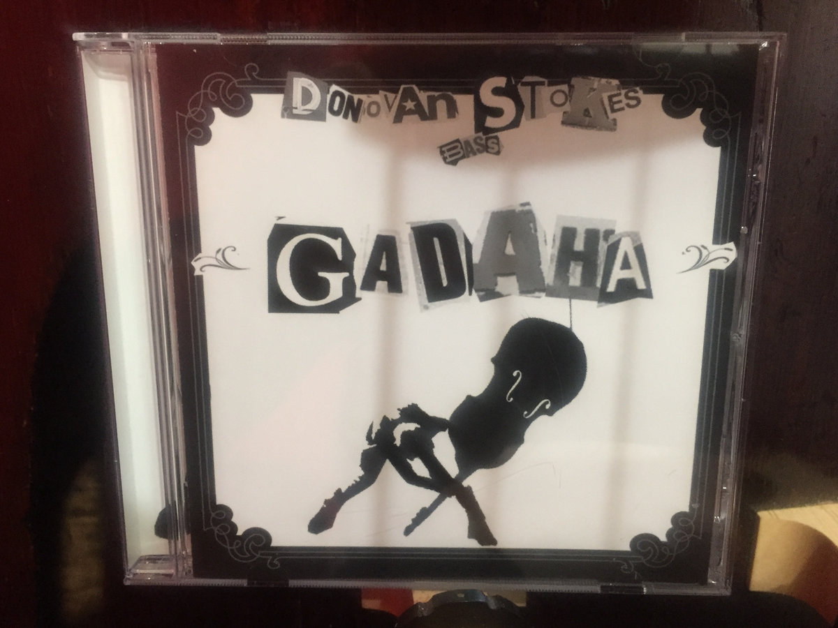 Gadaha | Donovan Stokes