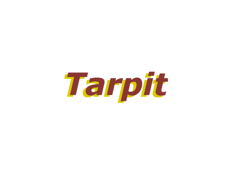 Please Standby | Tarpit