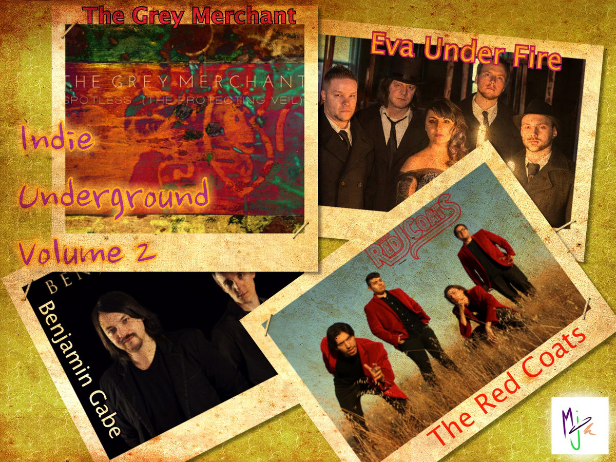 Indie Underground Vol. 2 | The Red Coats / Eva Under Fire / Benjamin ...