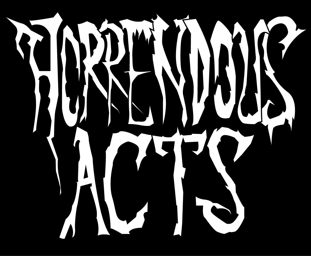 Evil Lurks Here | Horrendous Acts