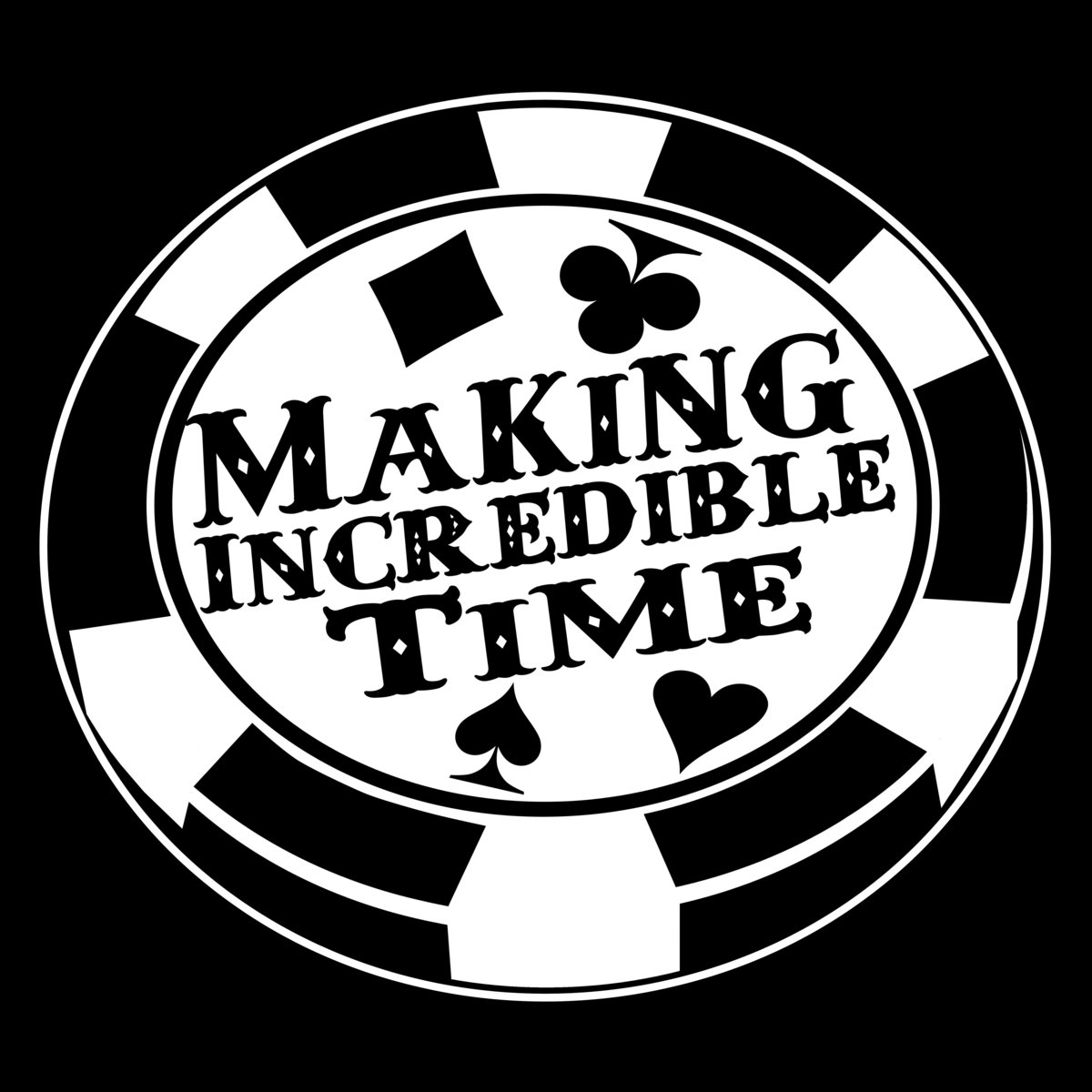 Considering The Circumstances | Making Incredible Time