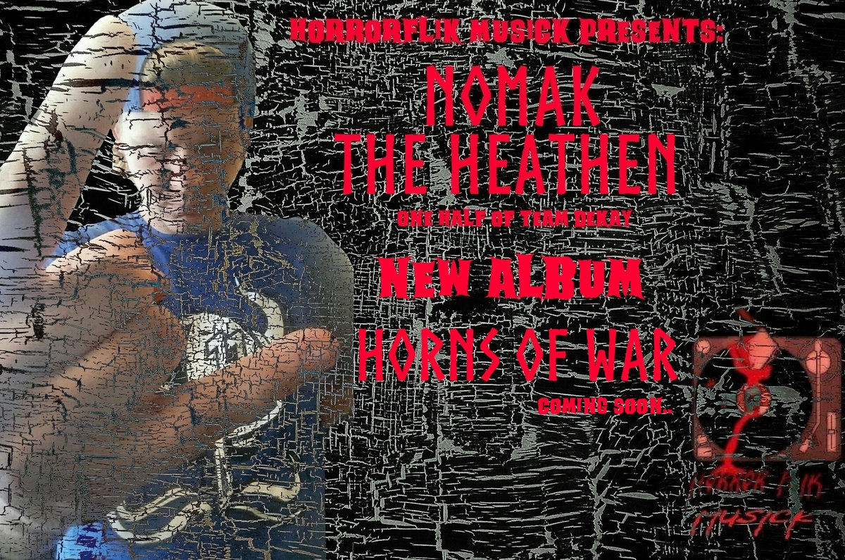 Horns of War | Nomak the Heathen