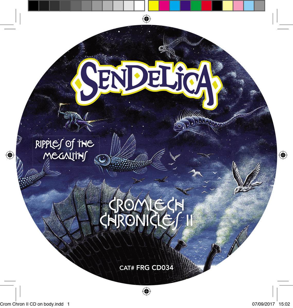 CROMLECH CHRONICLES II | SENDELICA