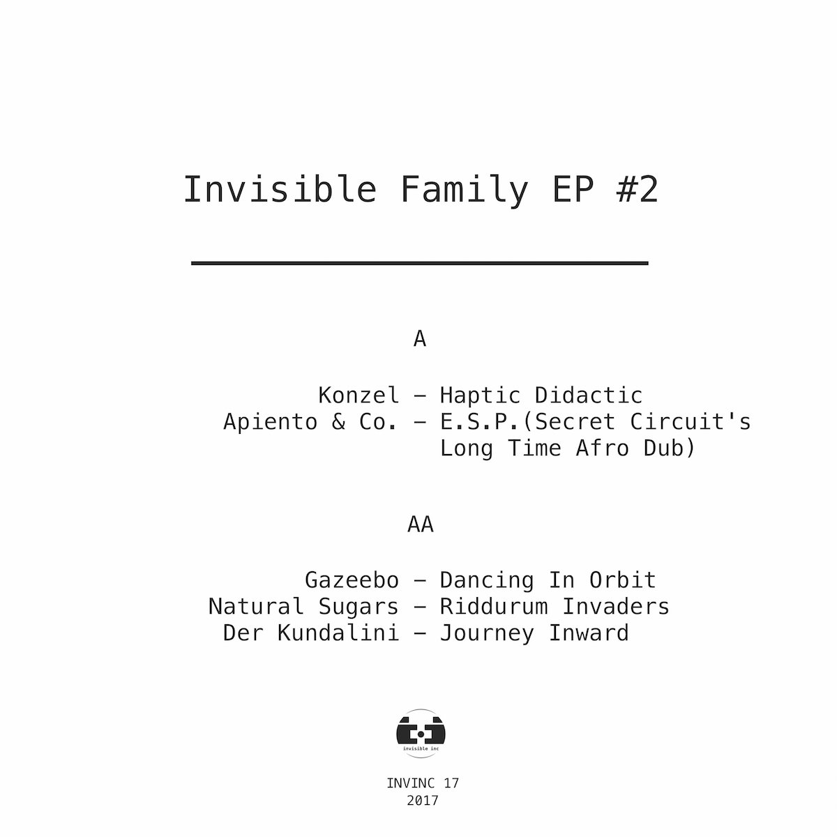 Invisible Family EP#2 | Invisible, Inc.